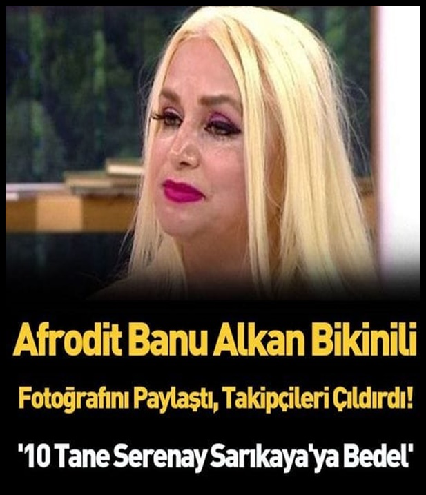 Banu Alkan Yine Sosyal Medyada Olay Oldu Foto Galerisi 1 Resim